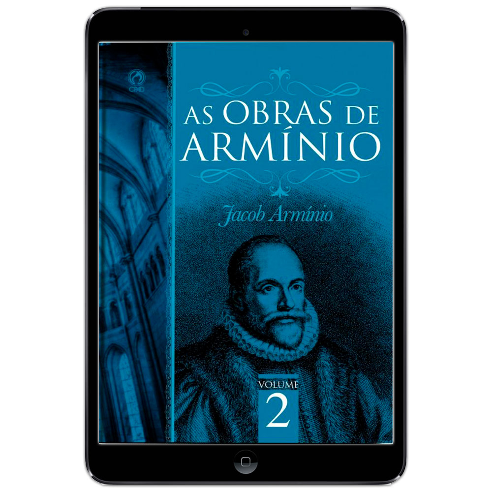E-Book As Obras de Armínio - Vol 02 - CPAD Digital