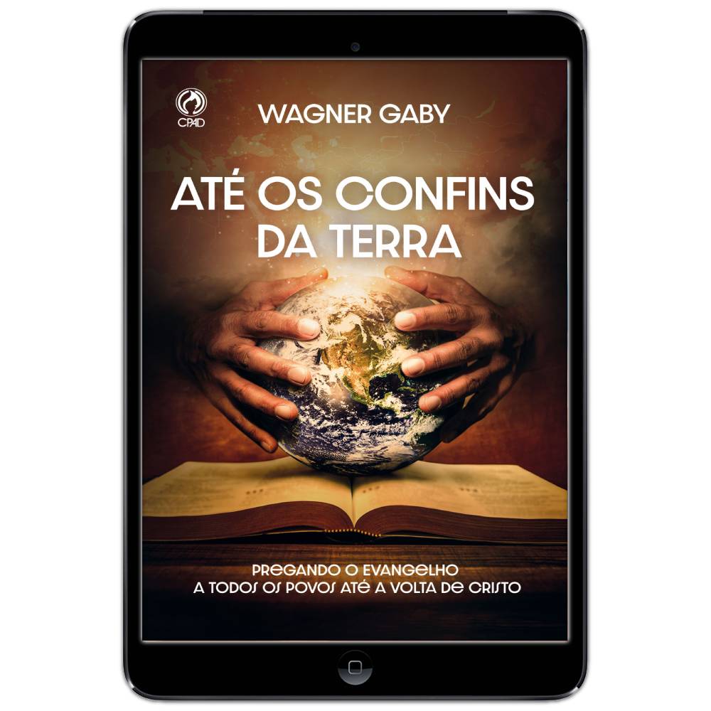 Até os Confins da Terra (Livro de Apoio Adulto) - CPAD Digital